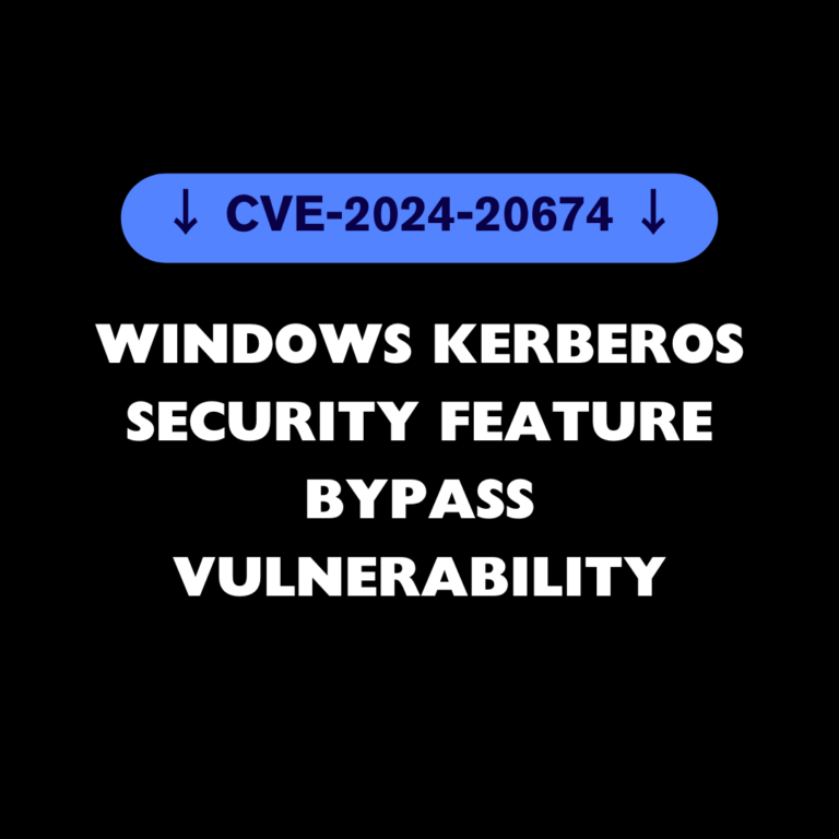 CVE-2024-20674 – Windows Kerberos Security Feature Bypass